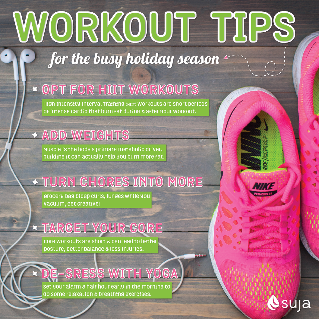 Holiday Workout Tips | 5 Workout Tips for the Holiday Season | Suja ...